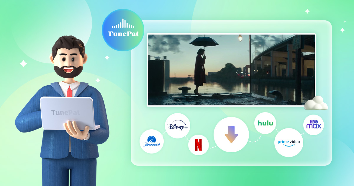 [Official] TunePat - Best Video Downloader Solutions